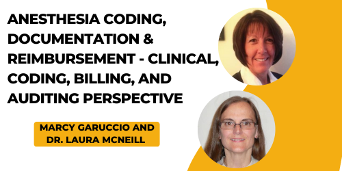 Anesthesia Coding, Documentation & Reimbursement – Clinical, Coding, Billing, & Auditing ...